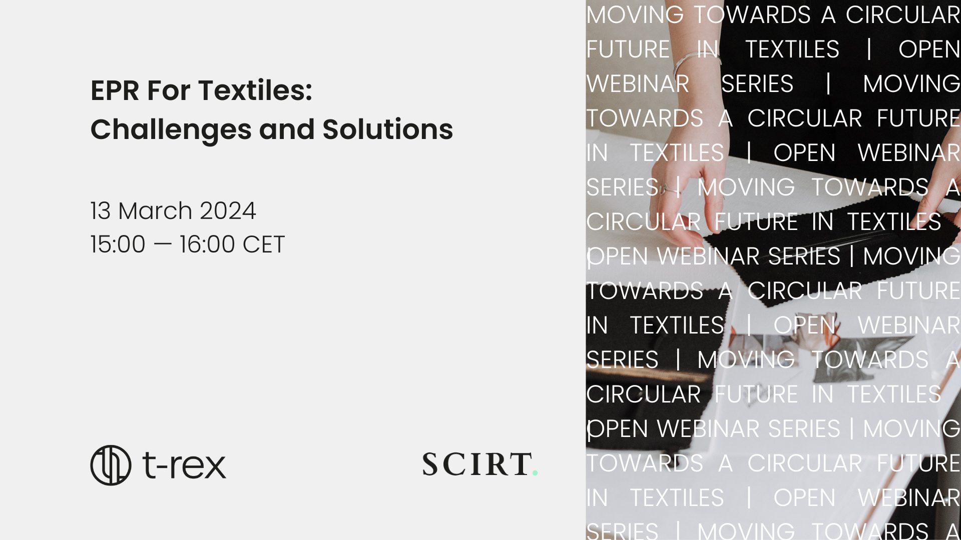 EPR for textiles: Challenges and solutions | T-REX Project x SCIRT ...